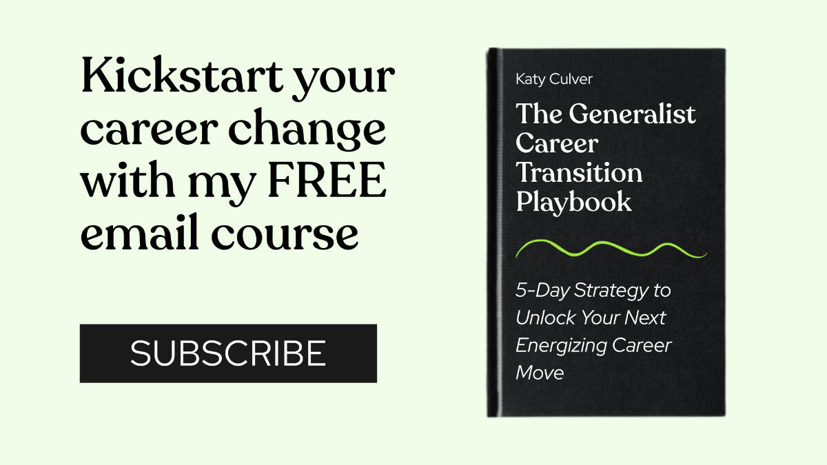 The Generalist Career Transition Playbook